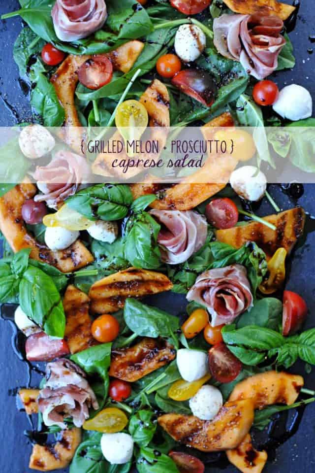 Grilled Melon and Prosciutto Caprese (grain-free) - and a P&Q birthday ...